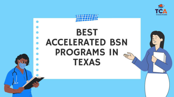 The 10 Best Accelerated BSN Programs in Texas in 2023